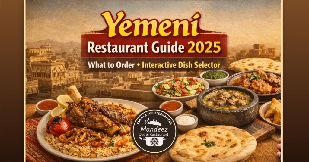 Yemeni Restaurant Near You | Authentic Yemeni Food & Flavors